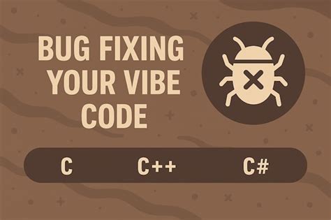 Debug Your Vibe Coded Projects In C Cpp Or Csharp By Kretart Fiverr