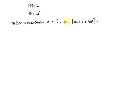 solved find the given vector vector v of length 2 making an angle of