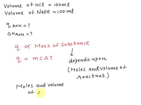 SOLVED If You Used 100 ML Of HCl Solution And 100 ML Of NaOH Solution In Your Measurement