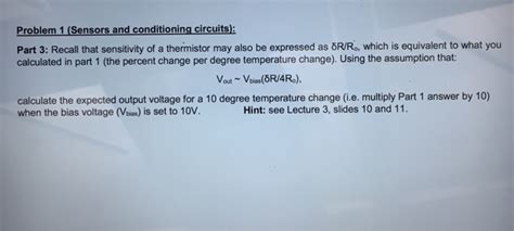 Solved Problem Sensors And Conditioning Circuits Review Chegg