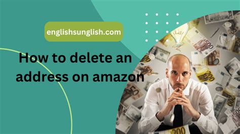 How To Delete An Address On Amazon English Saga