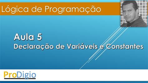 Lógica De Programação Aula 05 Youtube