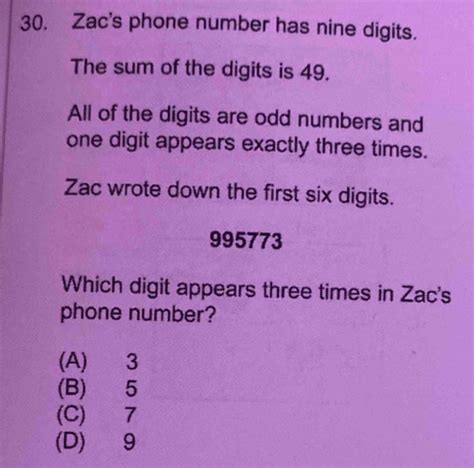 Solved 30 Zacs Phone Number Has Nine Digits The Sum Of The Digits