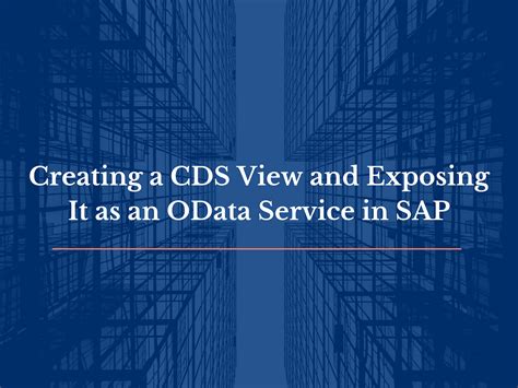 Creating And Consuming Parameterized Cds Views In Abap — A Practical