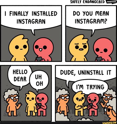 Webtoon I Finally Installed Do You Mean Instagran Instagram Hello Dear
