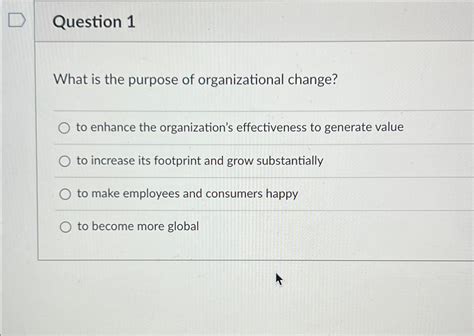 Solved Question 1what Is The Purpose Of Organizational