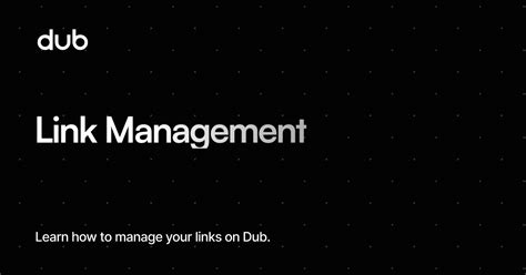 Link Management Dub