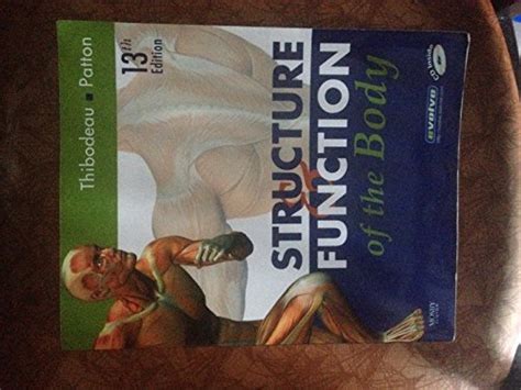Structure And Function Of The Body Softcover Thibodeau Phd Gary A