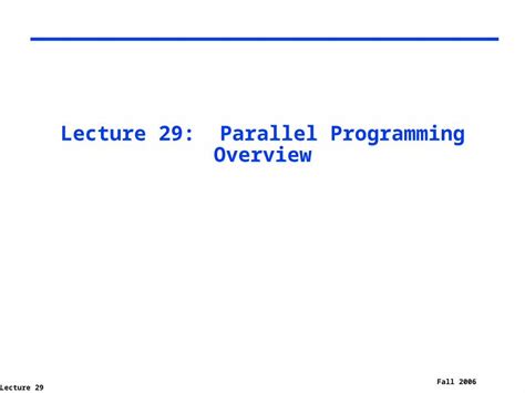 Ppt Lecture 29 Parallel Programming Overview Dokumentips