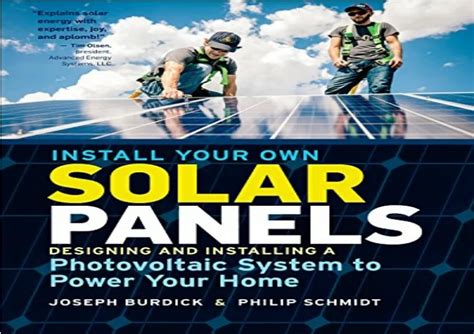 PPT PDF READ Install Your Own Solar Panels Designing And Installing A Photovoltaic PowerPoint