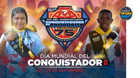 Min ️🎊🙌celebremos Juntos El Día Mundial De Los Conquistadores Será