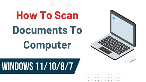 How To Scan Documents To Computer Windows 111087 Youtube