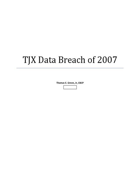 Tjx Data Breach Of 2007 Case A Pdf Intellectual Works Information
