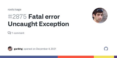Fatal Error Uncaught Exception · Issue 2875 · Rootssage · Github