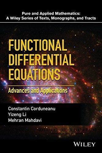 Functional Differential Equations Advances And Applications Twin Sea Star