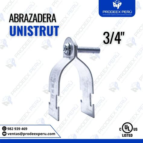 Abrazadera Unistrut Partida 3 4″ Para Riel Unistrut Tubería Prodeex