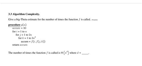 Solved 33 Algorithm Complexity Give A Big Theta Estimate