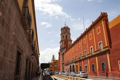 Centro Histórico De Querétaro Qué Ver En Tu Primera Visita