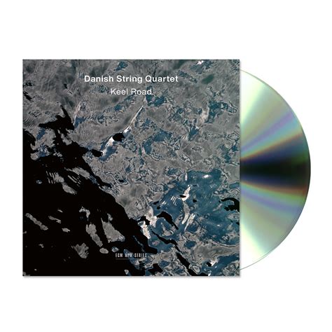 Keel Road Cd By Danish String Quartet Classics Direct Classics Direct