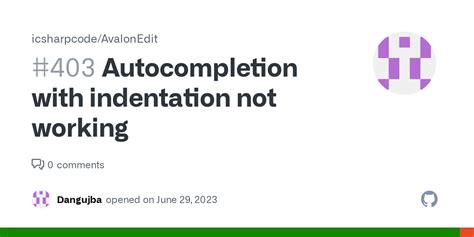 Autocompletion With Indentation Not Working · Issue 403 · Icsharpcode