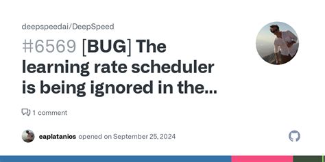 Bug The Learning Rate Scheduler Is Being Ignored In The First Optimization Step · Issue 6569