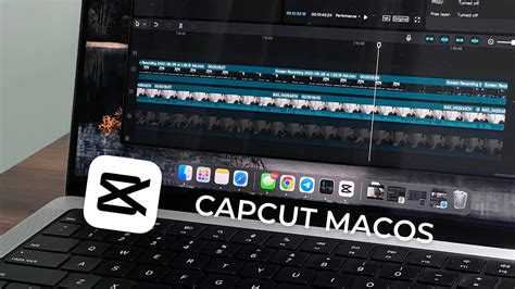 Dùng Thử Capcut Trên Macos Phiên Bản Chính Thức đầy đủ Tính Năng