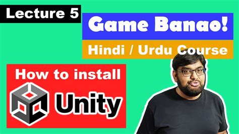 Game Development Course Urduhindi Sec 1 Lecture 5 How To