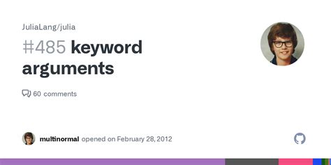 Keyword Arguments · Issue 485 · Julialangjulia · Github