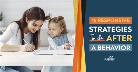 15 Responsive Strategies To Do After A Behavior Education To The Core