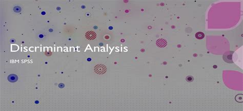 Discriminant Analysis With Ibm Spss Academicianhelp