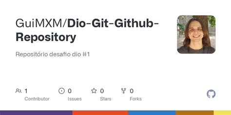 GitHub GuiMXM Dio Git Github Repository Repositório desafio dio