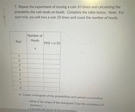 Solved Create A Histogram Of The Probabilities And Upload Chegg