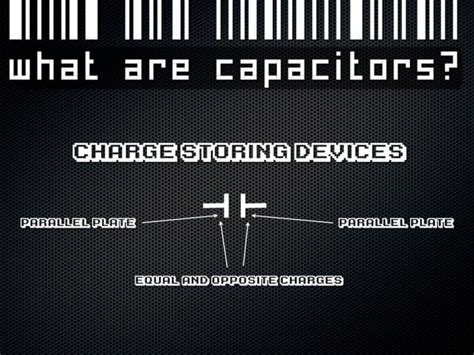 Physics B Basics Of Capacitors Ppt