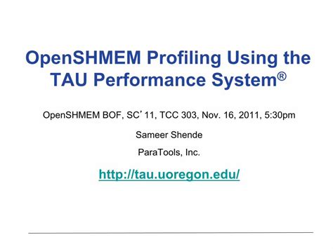 pdf openshmem profiling using the tau performance system · 3 what is
