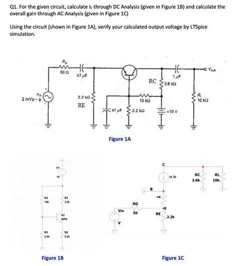 SOLVED Q For The Given Circuit Calculate The Current Through DC Analysis Given In Figure B