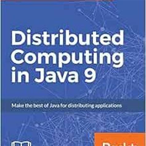 Stream ️ Read Distributed Computing In Java 9 Leverage The Latest