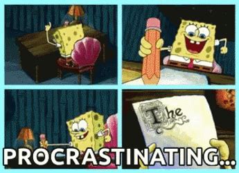 Spongebob In A State Of Procrastination 