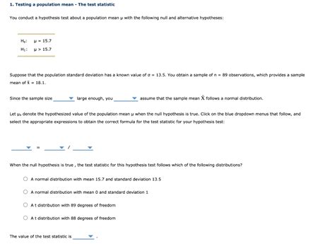 Solved 1 Testing A Population Mean The Test Statistic You
