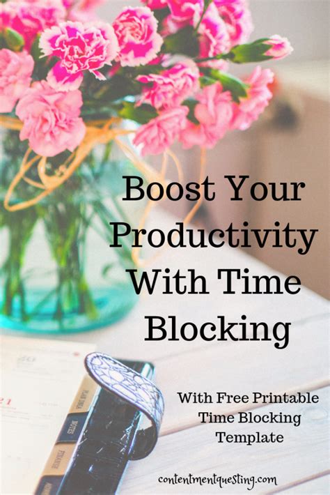 Boost Your Productivity With Time Blocking Contentment Questing