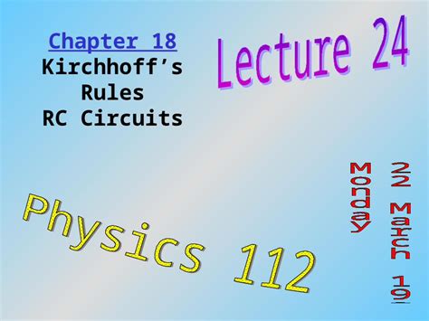 Ppt Chapter 18 Kirchhoffs Rules Rc Circuits Dokumentips