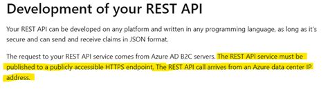 We Are Using Azure Ad B2c With A Custom Policy That Calls An External Api During The User