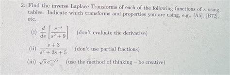 Solved Find The Inverse Laplace Transforms Of Each Of The Chegg