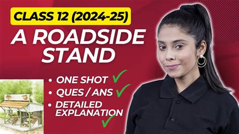 A Roadside Stand Class 12 In Hindi Full हिंदी में Explained