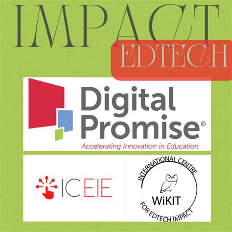 Our Partnership With Digital Promise — International Centre For Edtech