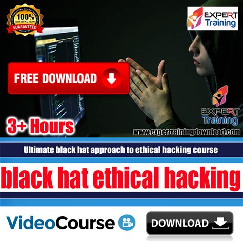 ultimate black hat approach to ethical hacking expert training