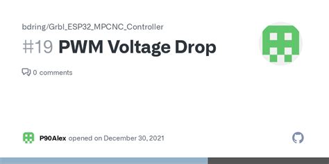 pwm voltage drop · issue 19 · bdring grbl esp32 mpcnc controller · github