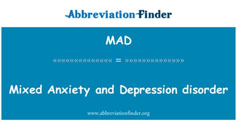 Mad Significa Trastorno Ansiedad Mixto Y Depresión Mixed Anxiety And
