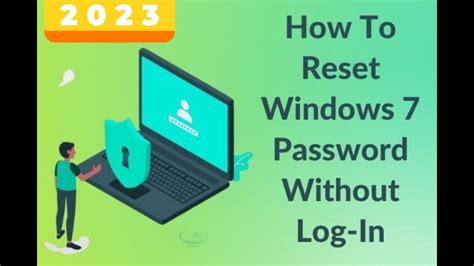 How To Reset Windows 7 Admin Password Login Windows 7 Without Password Youtube