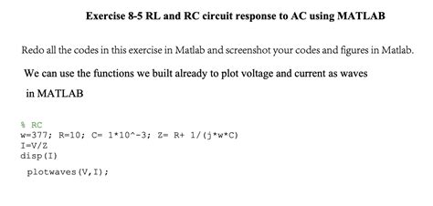 Solved Exercise RL And RC Circuit Response To AC Using Chegg Com