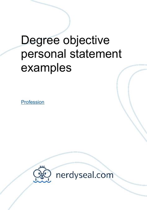 Degree Objective Personal Statement Examples 281 Words Nerdyseal